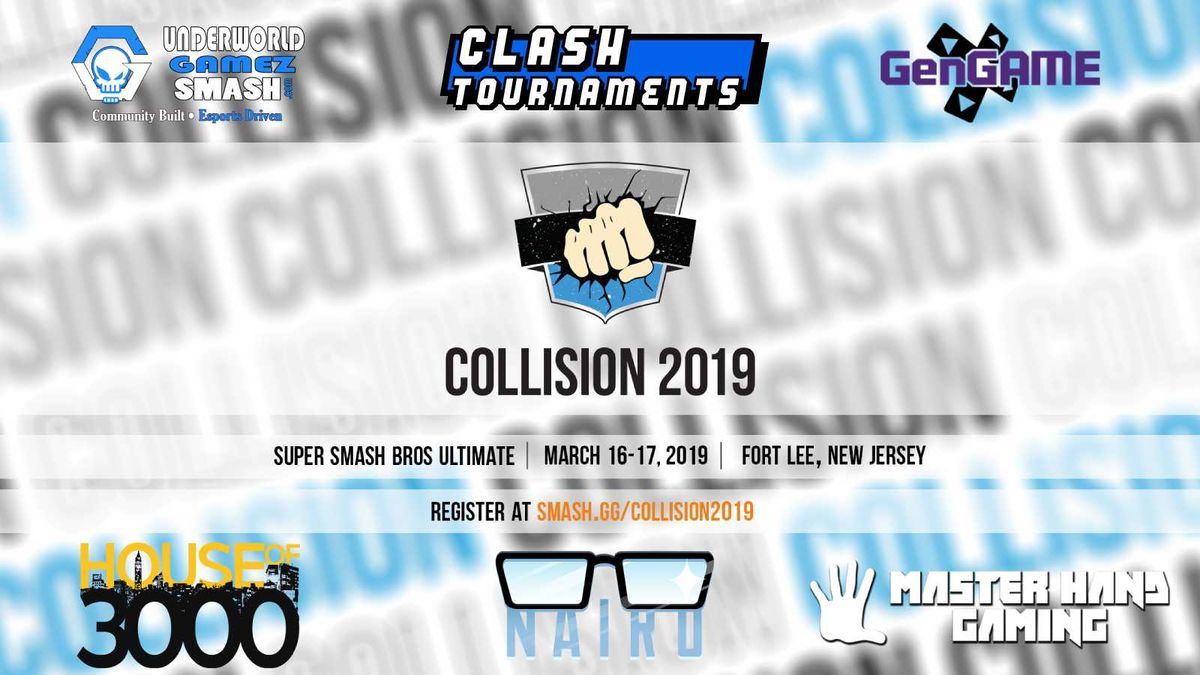Tournament:Collision 2019 - SmashWiki, the Super Smash Bros. wiki